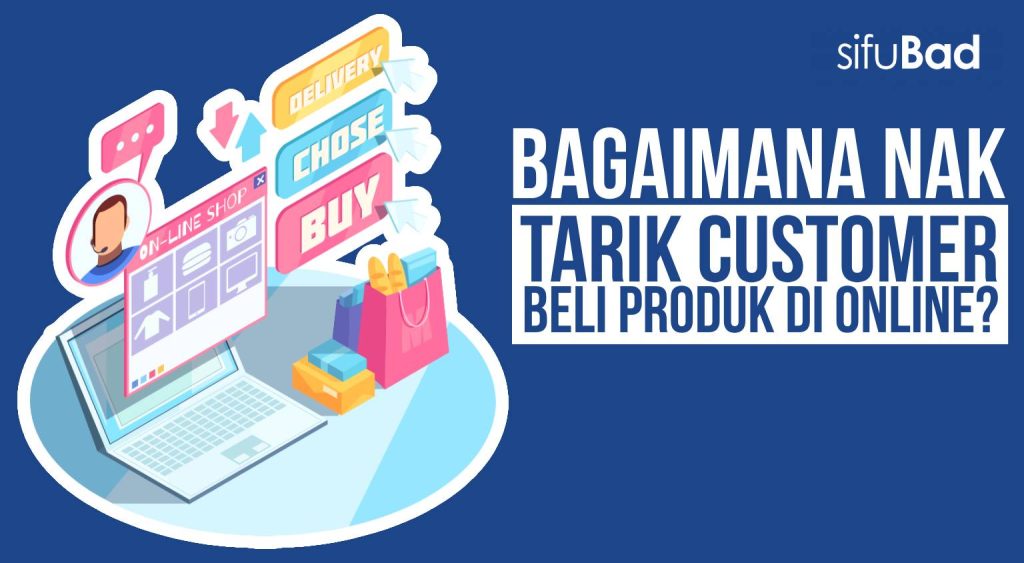 INILAH FAKTOR UTAMA, YANG BOLEH PUSH CUSTOMER BELI PRODUK ANDA SECARA ...